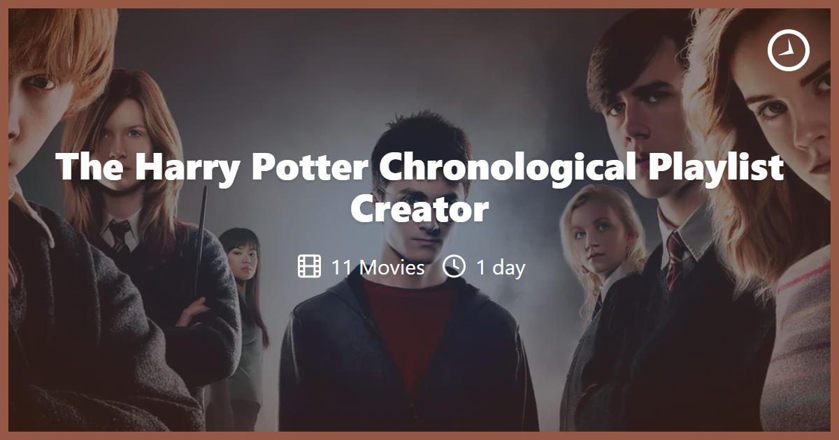 The Harry Potter Chronological Playlist Creator | Chronolists